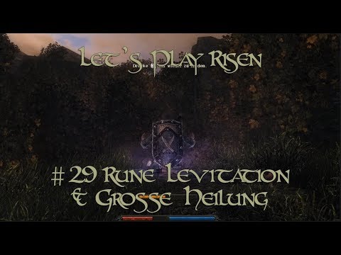Risen #29 Rune Levitation & Große Heilung - YouTube