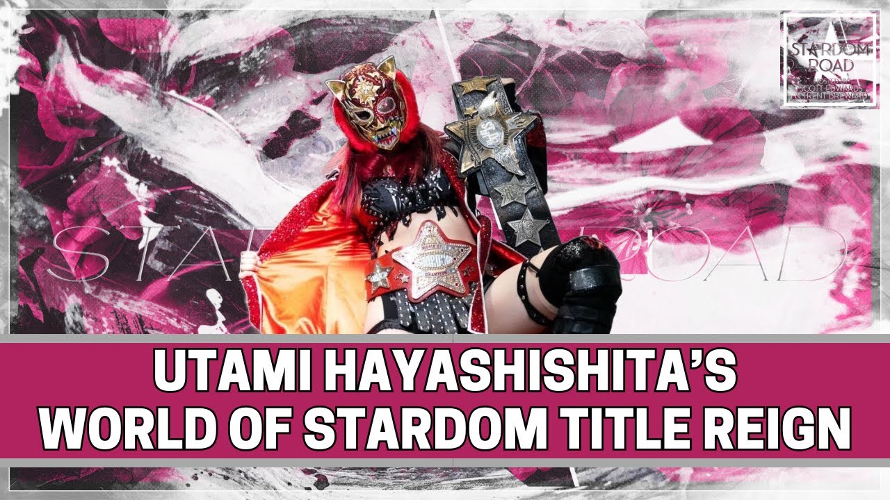 Stardom Road 38: Utami Hayashishita’s World of Stardom Title Reign ...