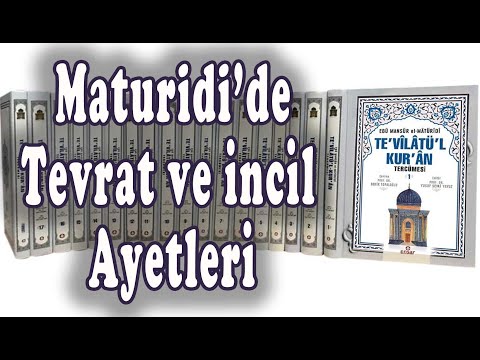 Maturidi Tefsirinde Tevrat ve İncil Ayetleri