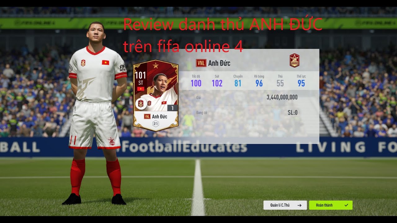 FO4-ANH ĐỨC VIETNAM Legend (VNL) Review fifa online 4 - Blog - Lienket.vn