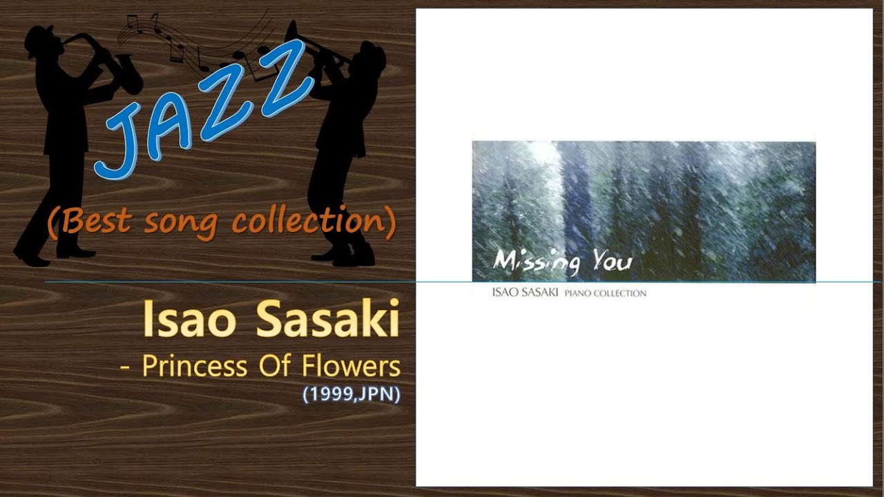 [Jazz] Isao Sasaki - Princess Of Flowers - YouTube