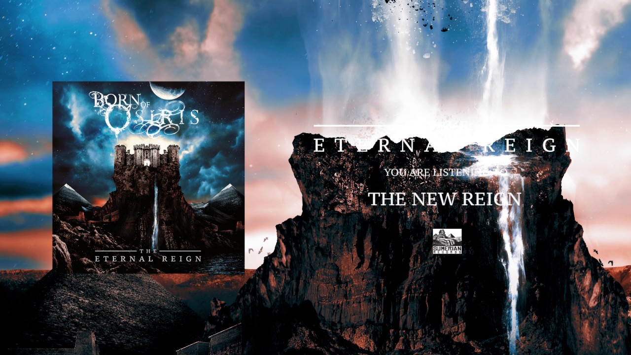 BORN OF OSIRIS - The New Reign - YouTube