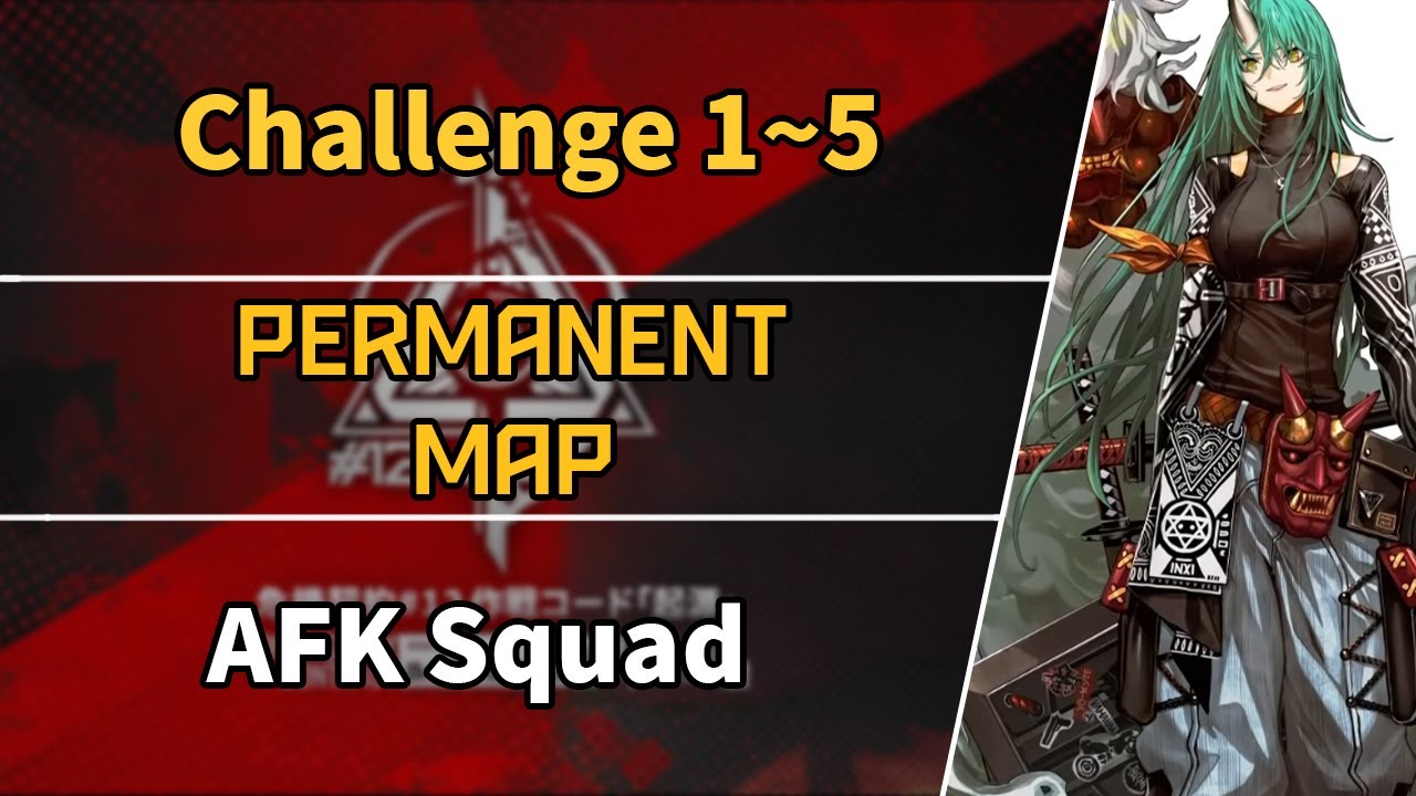 CC#12 Permanent Map | Challenge 1 to 5 | AFK Squad 【Arknights】 - YouTube