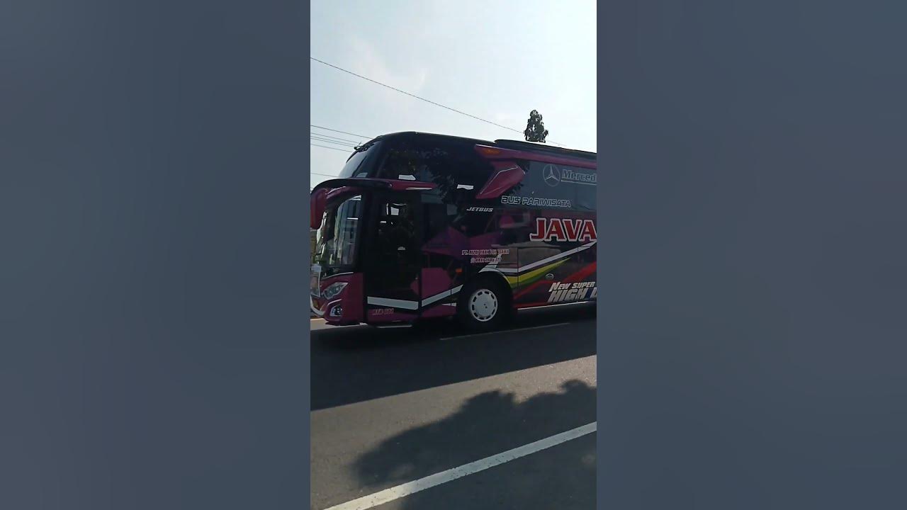 bus JAVA TRANS,NEW SUPER high deck UNGU,Mercedez Benz,giya tubehd - YouTube