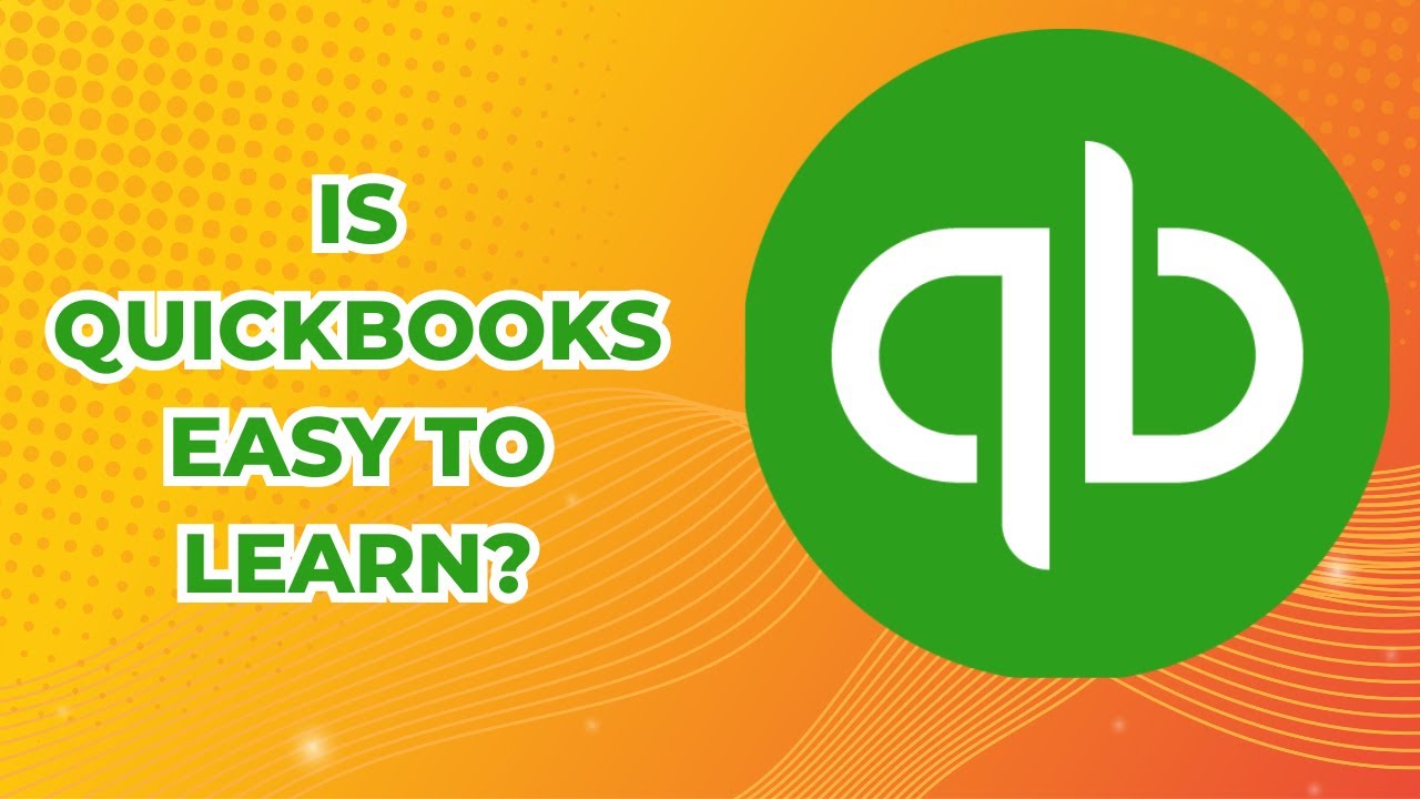 Is QuickBooks Easy to Learn? Honest Breakdown for Beginners (2025 Guide ...