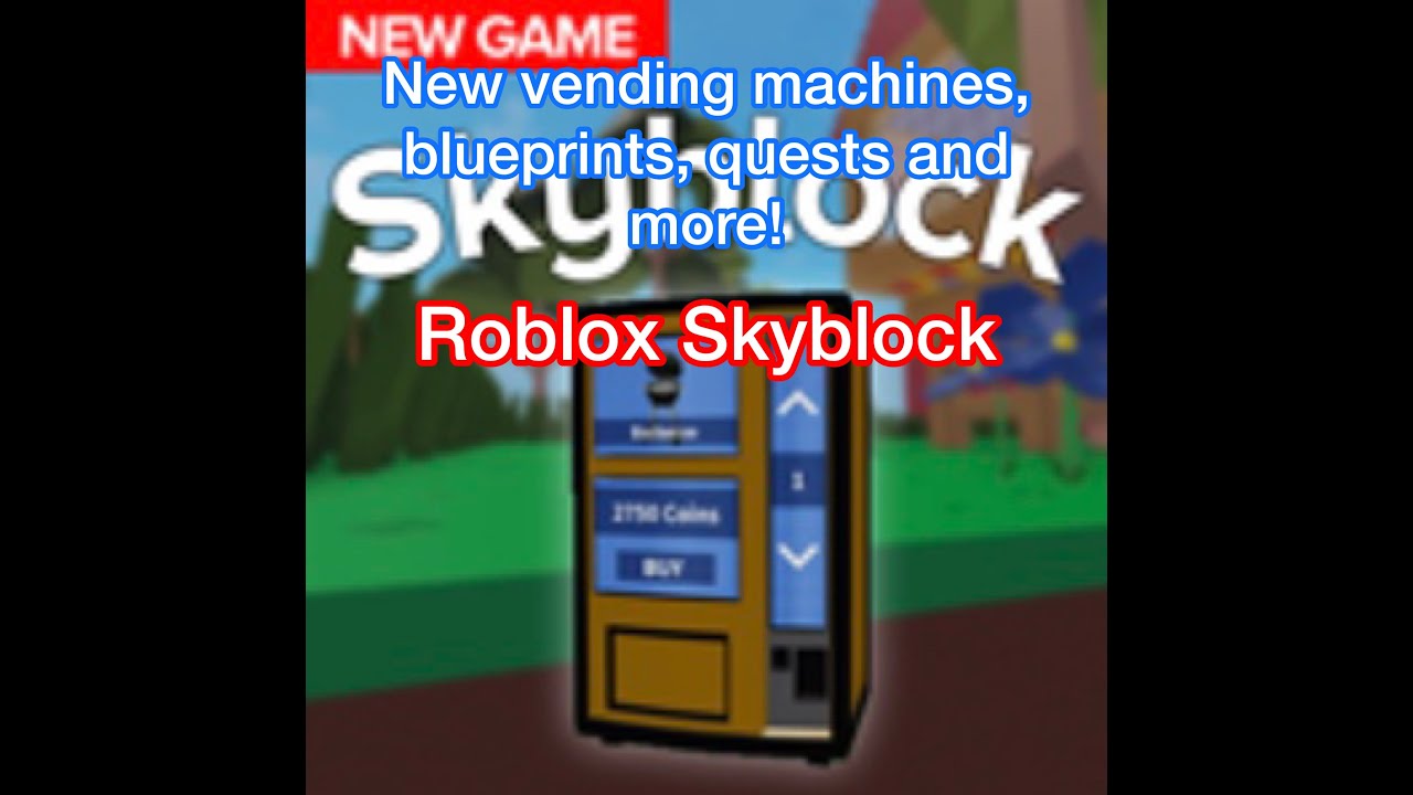 New Skyblock Update! Vending machines, blueprints, quests, and more ...