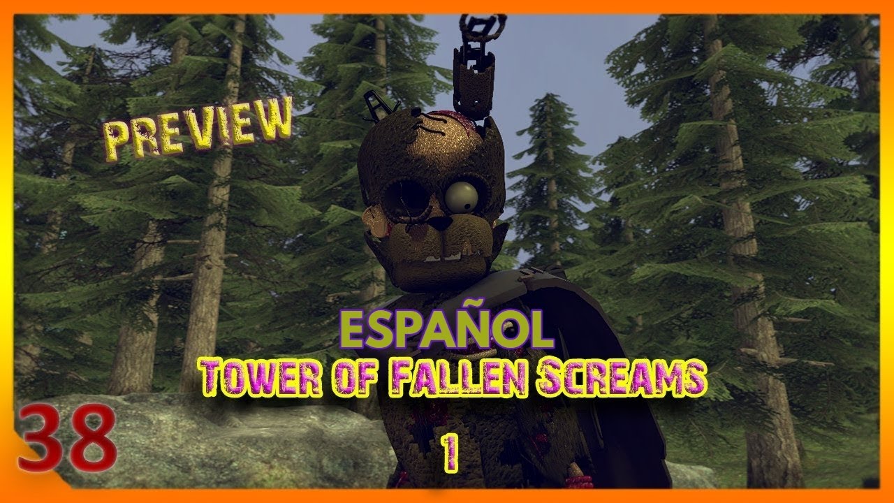 [SFM FNAF] Tower of Fallen Screams 1/ Torres de los gritos 1 BY ZAJCU37 ...
