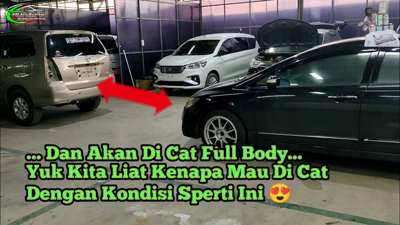 🔴Body Repair Mobil Innova & Honda Civic Fd Akan Di Cat Ulang Full Body ...