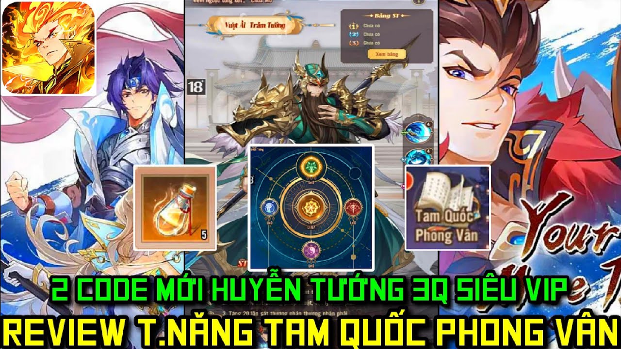 Huyễn Tướng 3Q - 2 Code Mới & Review Tính Năng Mới Tam Quốc Phong Vân Khai Mở Thái Miếu Buff LC ...