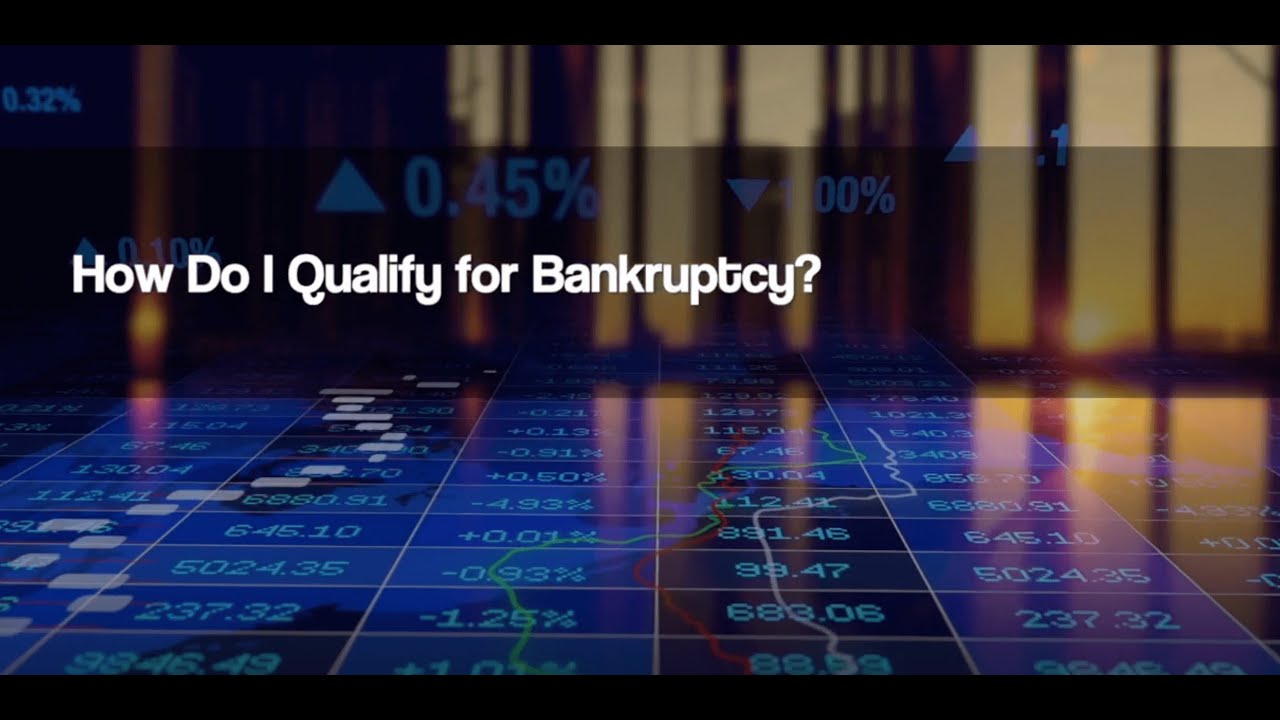 How Do I Qualify for Bankruptcy? - YouTube
