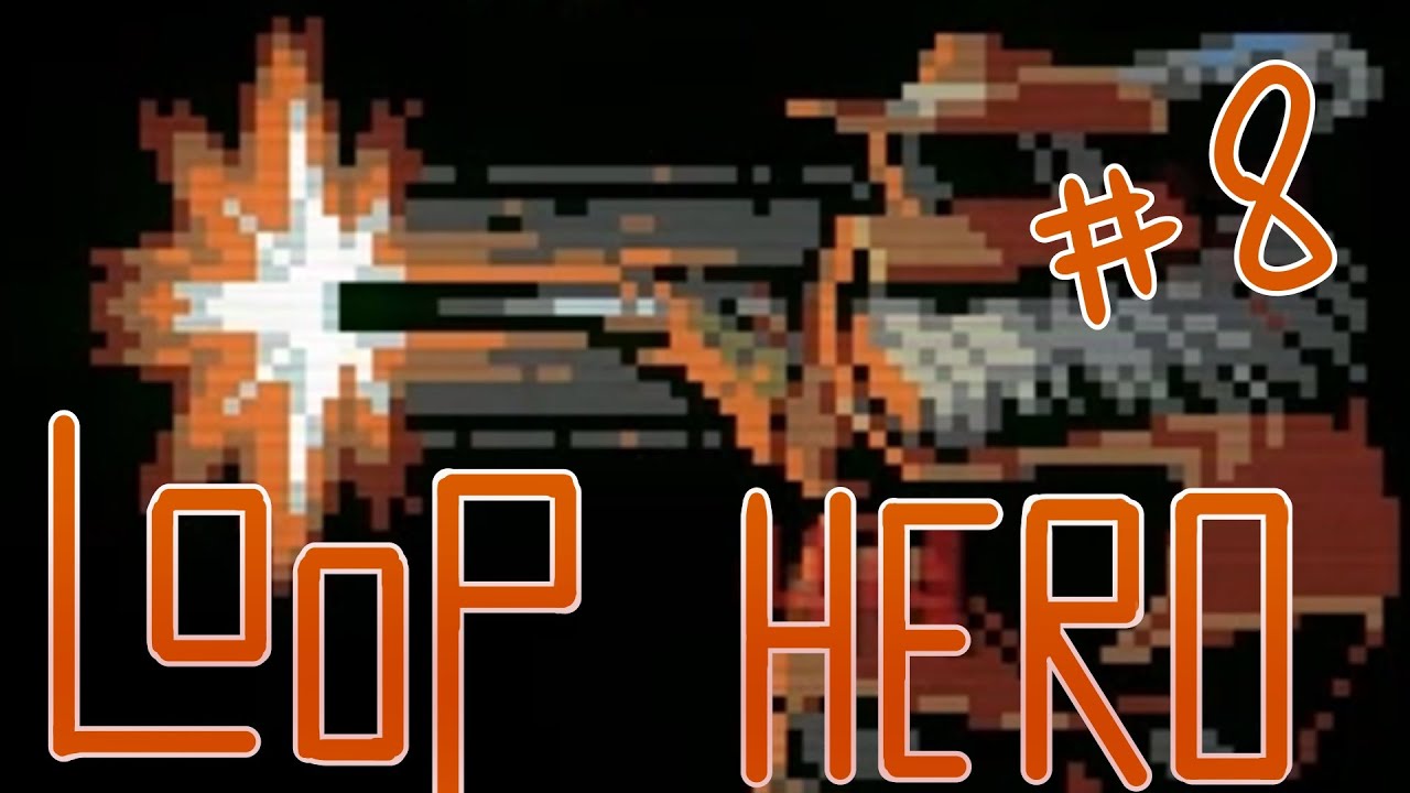 ОХОТНИК | Loop Hero #8 - YouTube