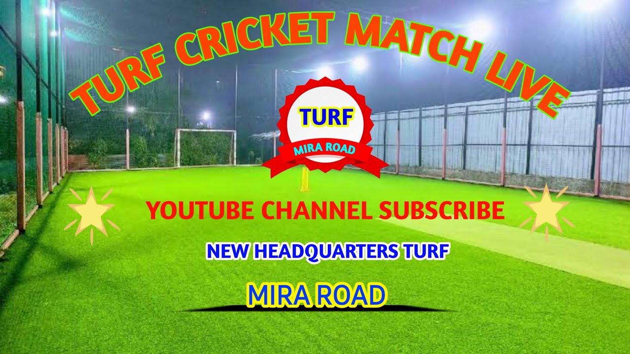 TURF CRICKET MATCH MIRA ROAD - YouTube