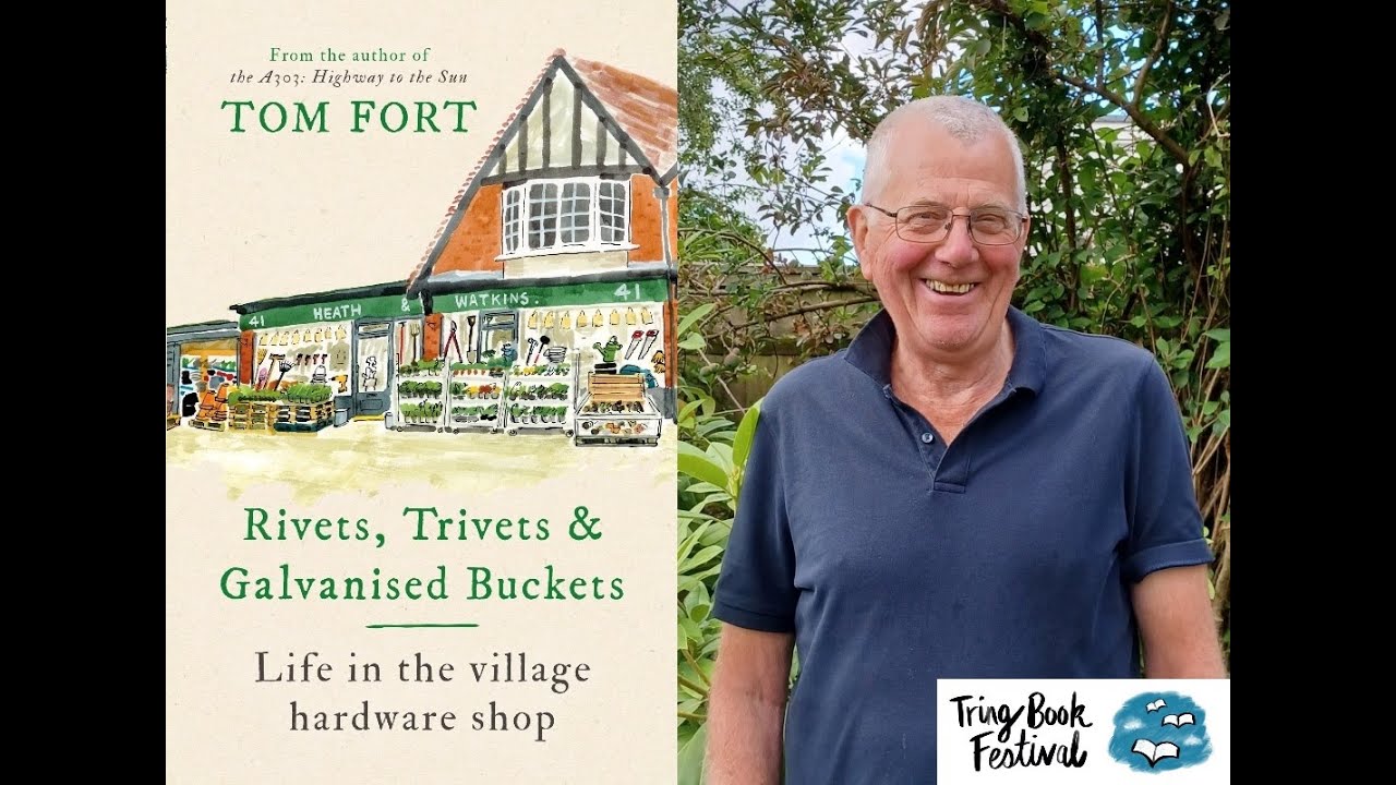 Tom Fort - Rivets, Trivets and Galvanised Buckets : Life in the village ...