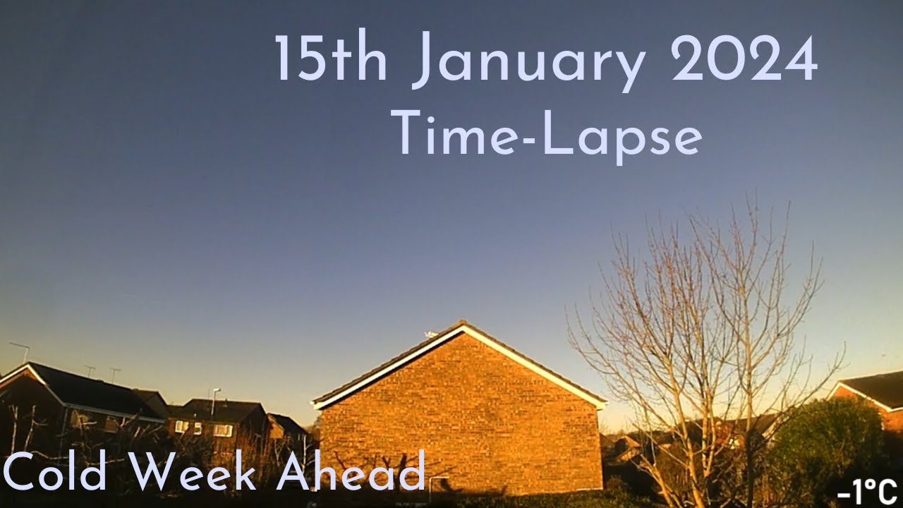 Cold Week Ahead - 15 January 2024 Time-Lapse - YouTube