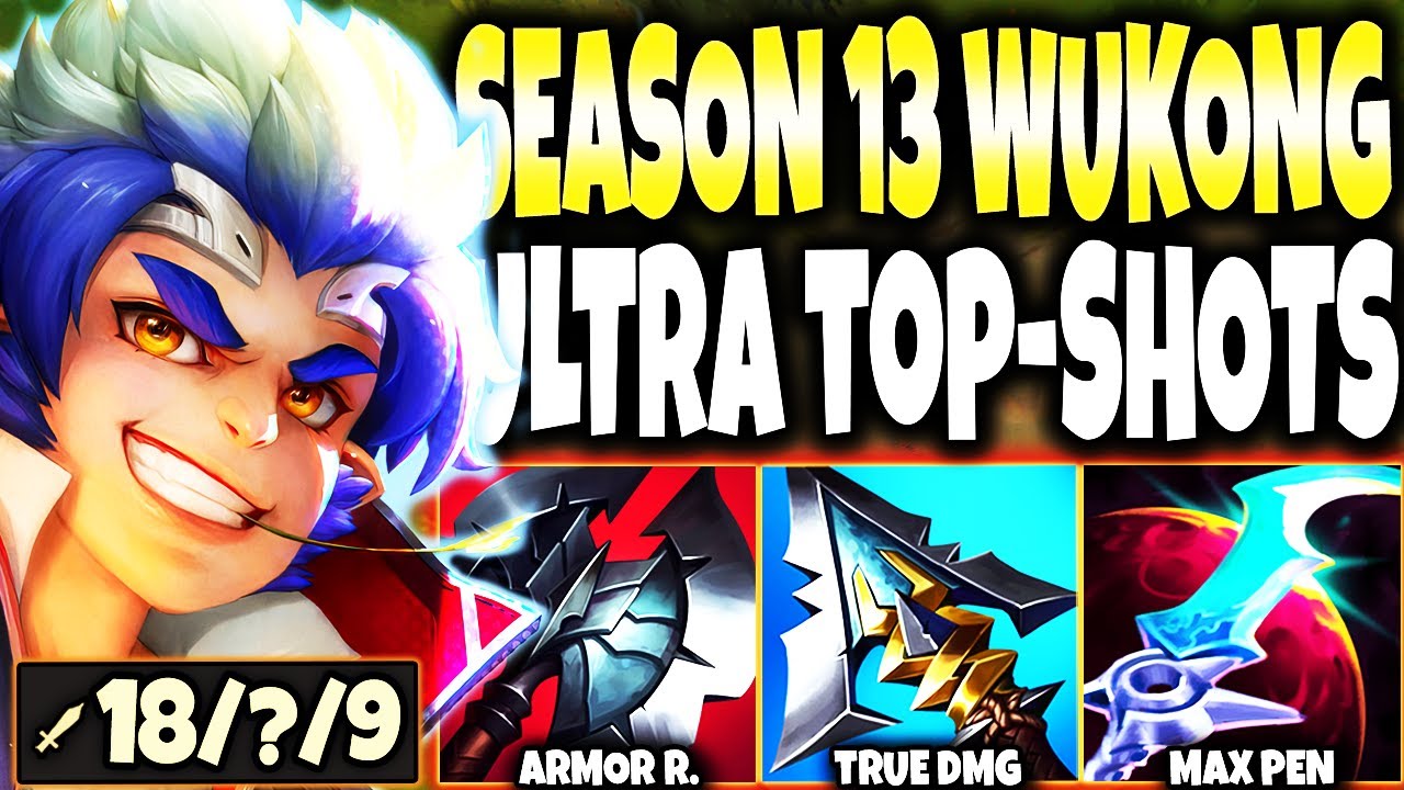 Season 13 Wukong Top and the Max Pen Build ULTRA SHOTS 🔥 LoL Top Wukong ...