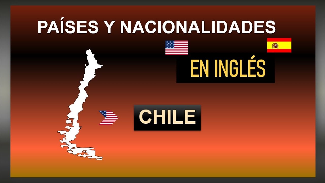 Chile en inglés (Hablemos de chile) - YouTube