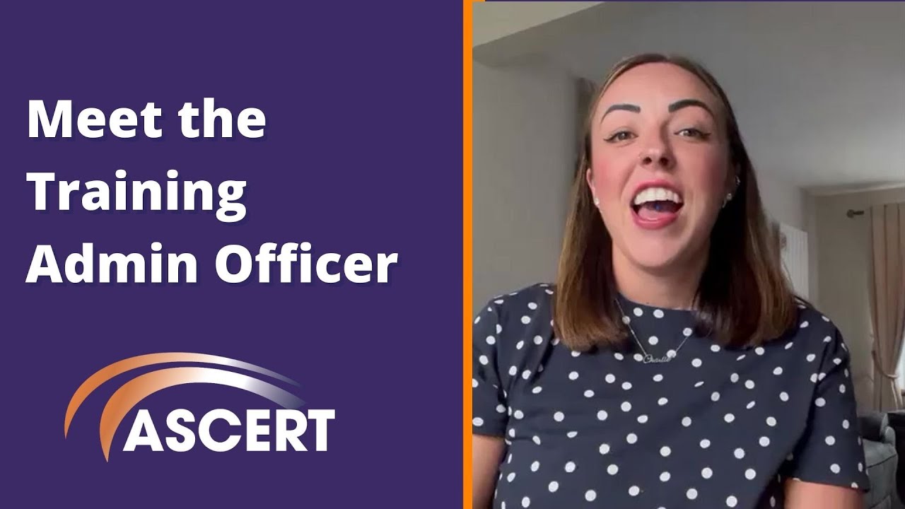 Meet Jenna, ASCERT's Training Admin Officer - YouTube