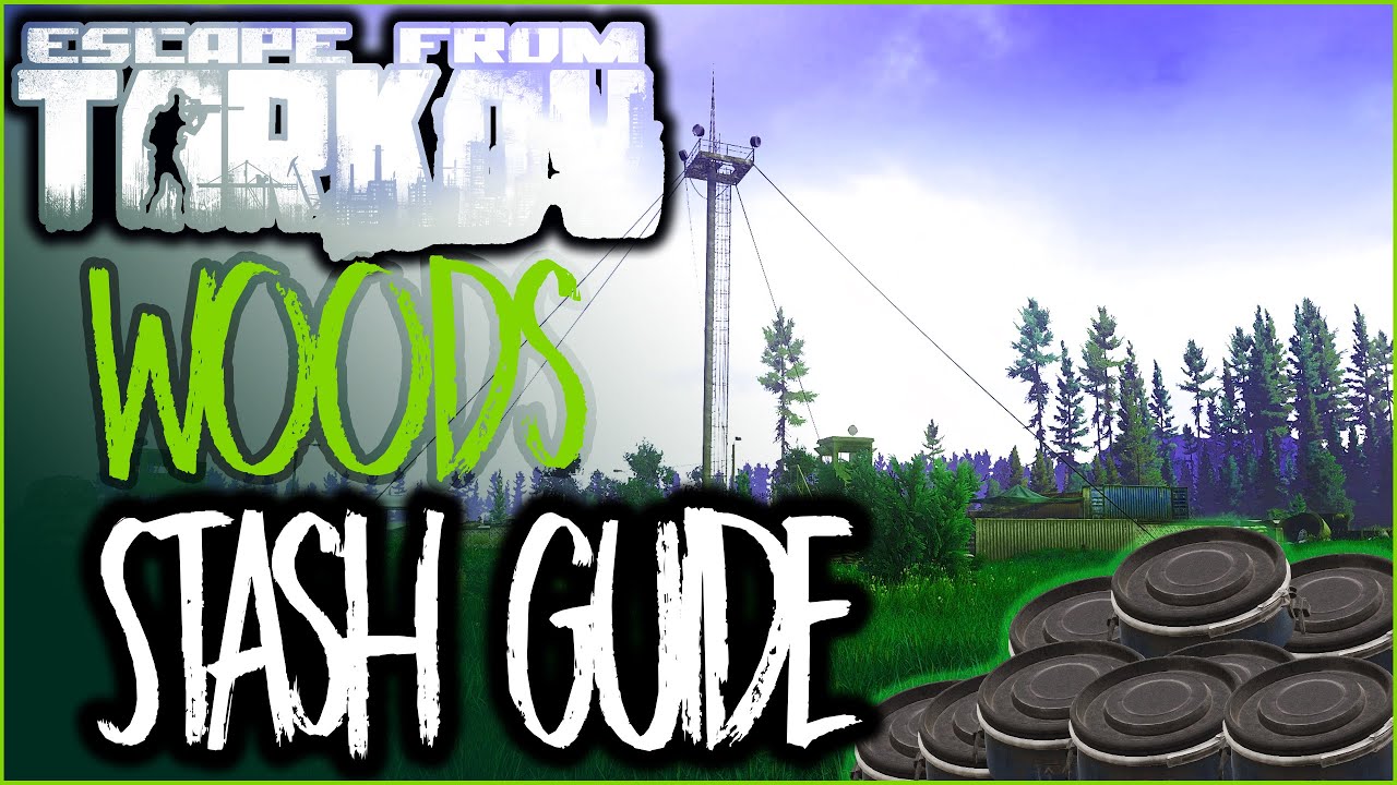 #eft RUAF Camp, UN Roadblock Stashes on Woods Loot #escapefromtarkov ...