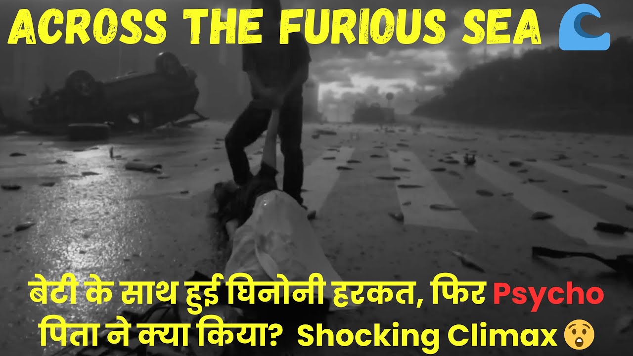 Poor fishermen became Psycho, WHY 🤯 | Across The Furious Sea ...