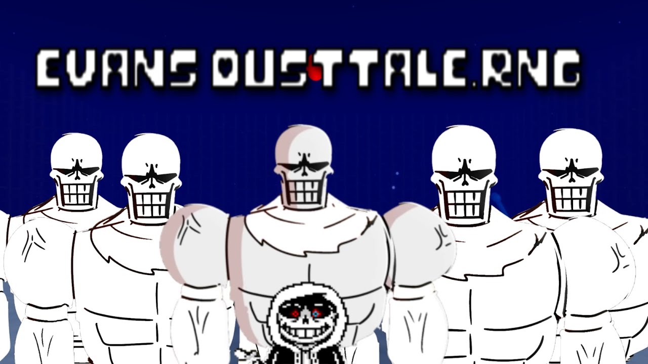 Sans Funny Boss Rush | Evans Dusttale VS Lock In Papyruses | Video ...