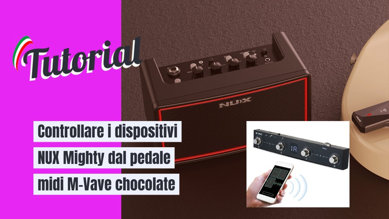 CHITARRA 4: Controllare i dispositivi Nux Mighty tramite pedale MIDI M ...