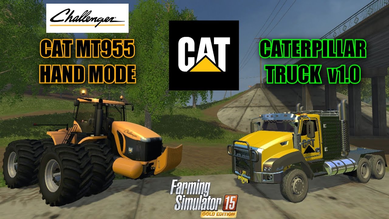 Farming Simulator 2015 - Mod Review "Cat MT955 and Caterpillar Truck v1 ...