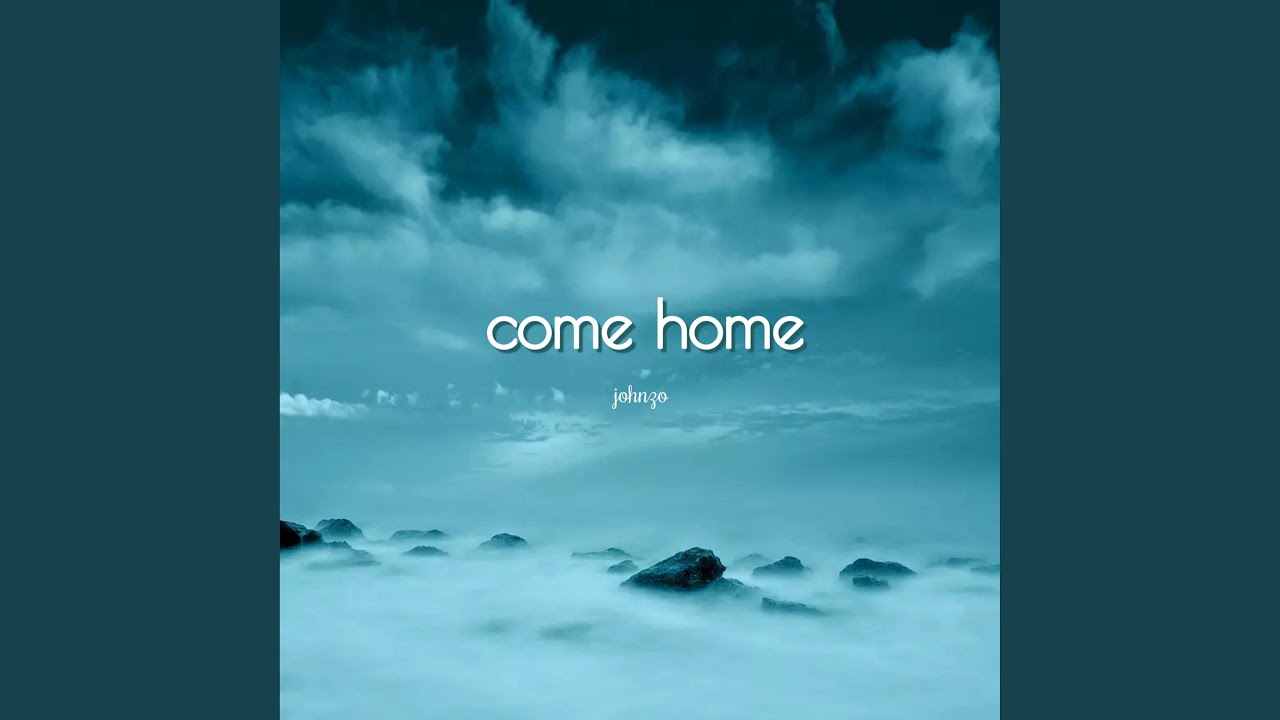 Come home - YouTube