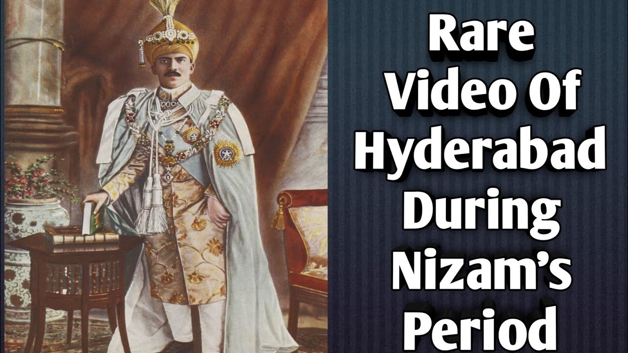 Rare Video of Hyderabad during Nizam's Period !!!! - YouTube