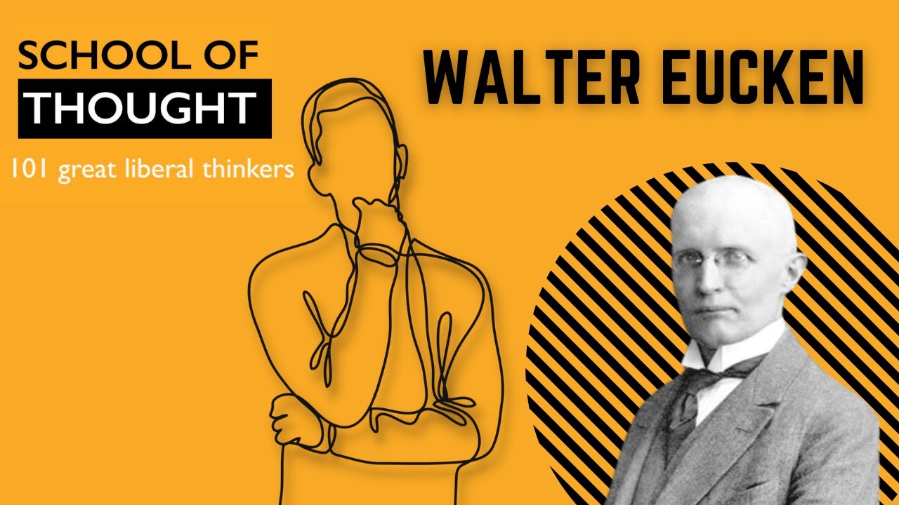 Who was Walter Eucken? - YouTube