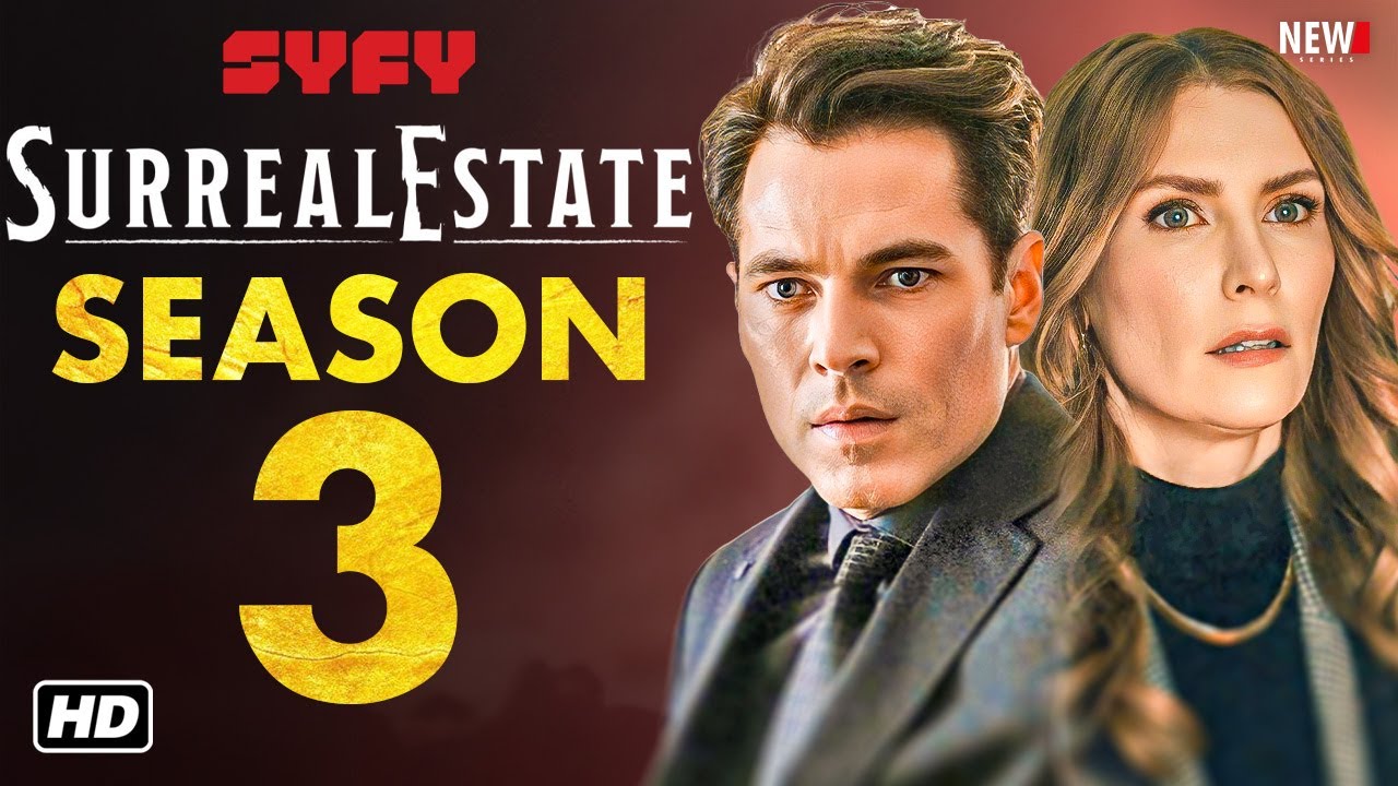 SurrealEstate Season 3 Trailer - SYFY, Release Date, Episode 1, Cast ...