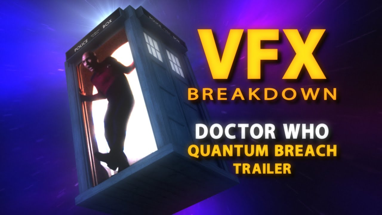 DOCTOR WHO - "QUANTUM BREACH" | VFX - BREAKDOWN - YouTube