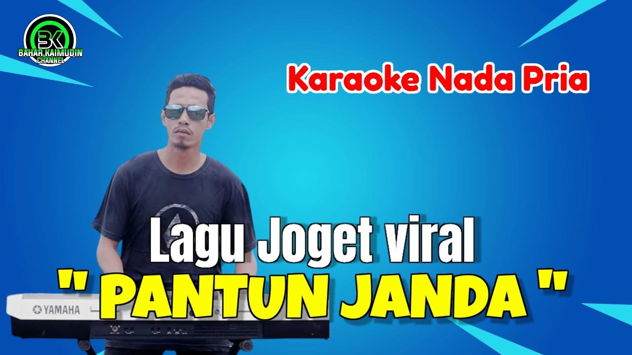 karaoke Lagu Joget - " PANTUN JANDA " - Nada Pria - YouTube