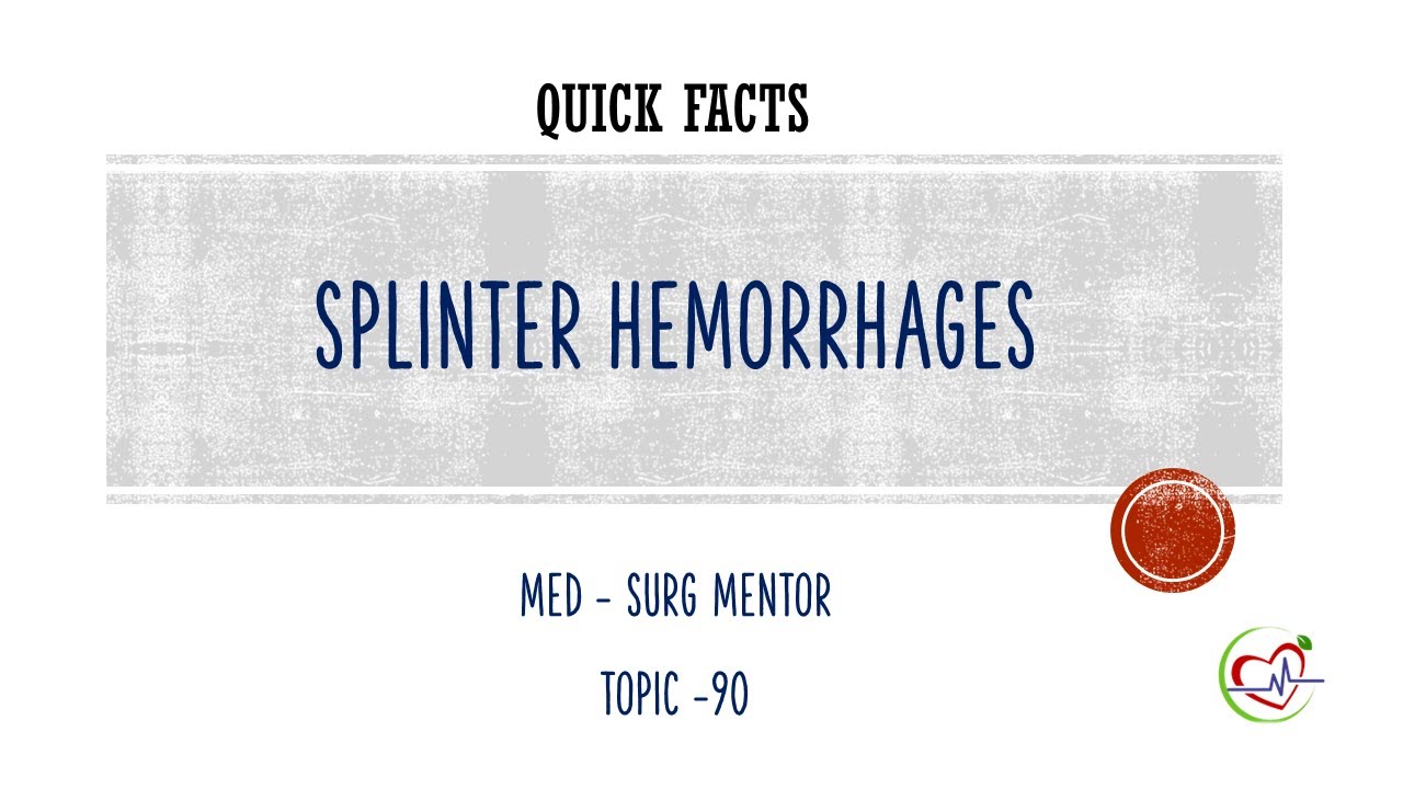 SPLINTER HEMORRHAGE - YouTube