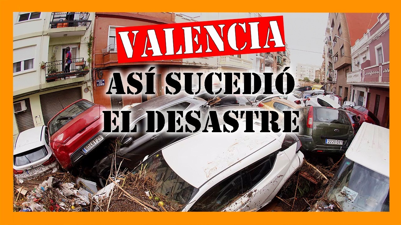 Así sucedió el desastre - Cronología de la inundación en #Valencia ...