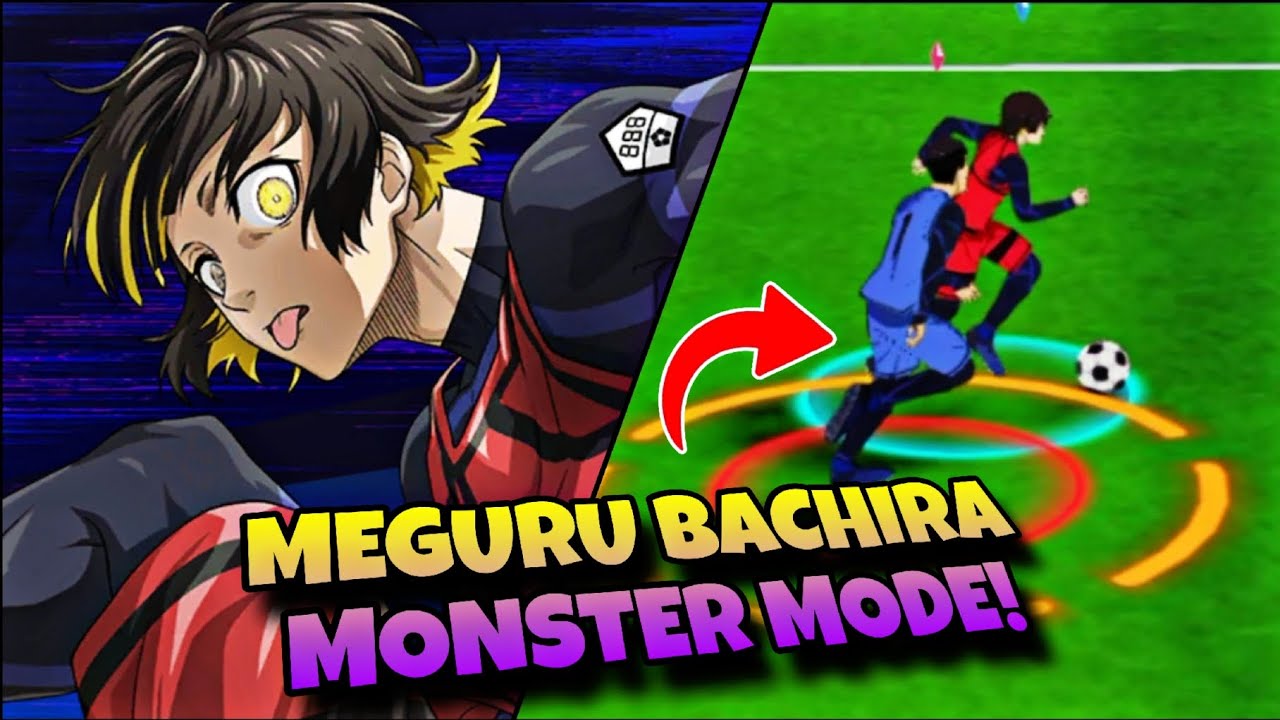 MEGURU BACHIRA MONSTER MODE GAMEPLAY! Blue Lock Blaze Battle - YouTube