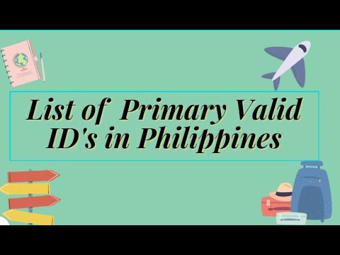 LIst of Primary and Secondary Valid ID's in the Philippines - YouTube
