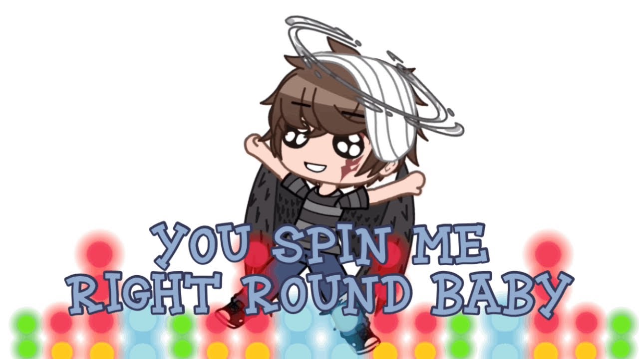 YOU SPIN ME RIGHT ROUND BABY RIGHT ROUND LIKE A RECORD BABY - YouTube