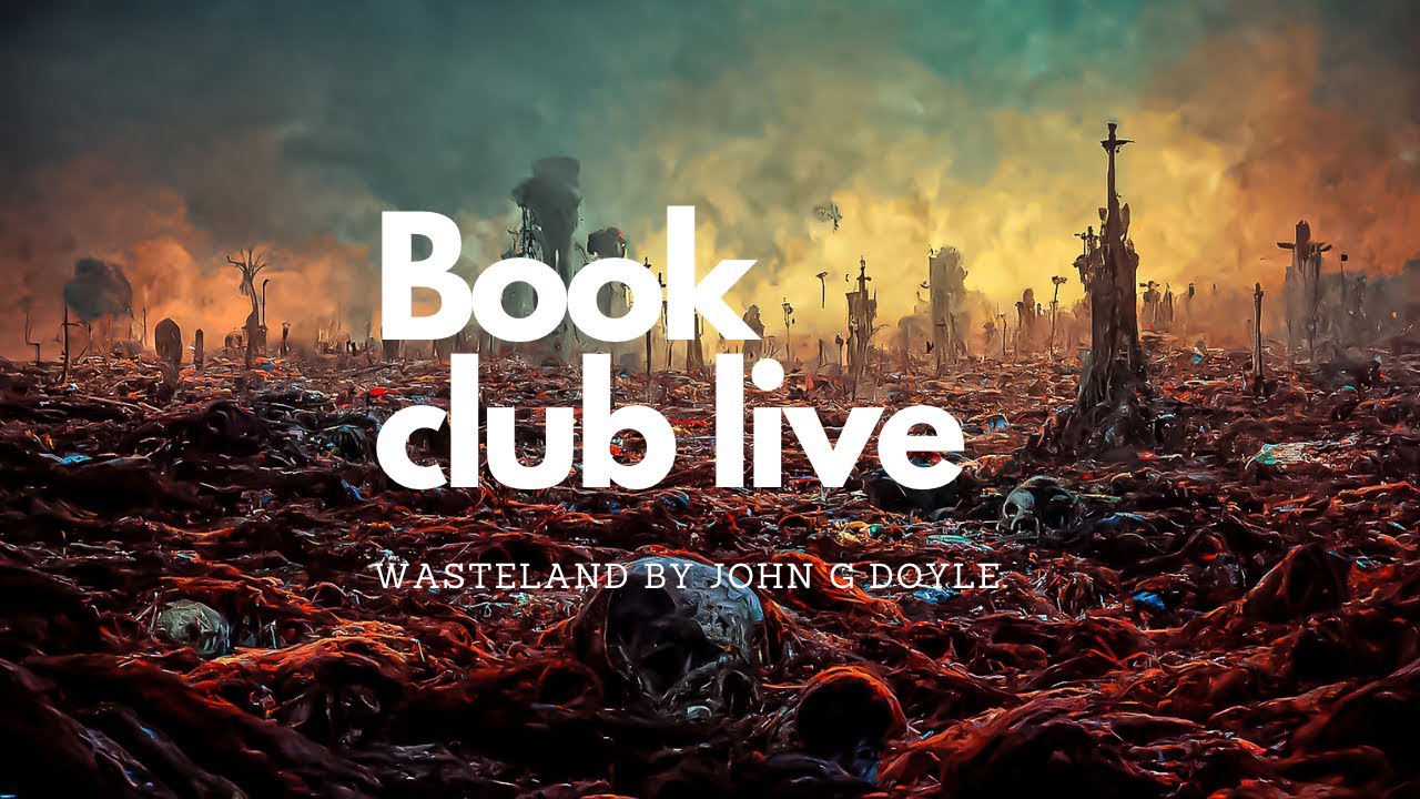 BOOK CLUB LIVE: Wasteland Day 18 - YouTube