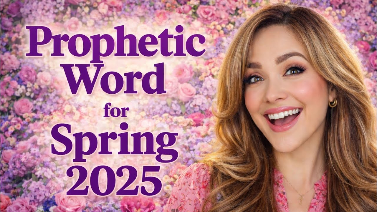 Prophetic Word for Spring 2025 | Julia Shalom Jordan - YouTube