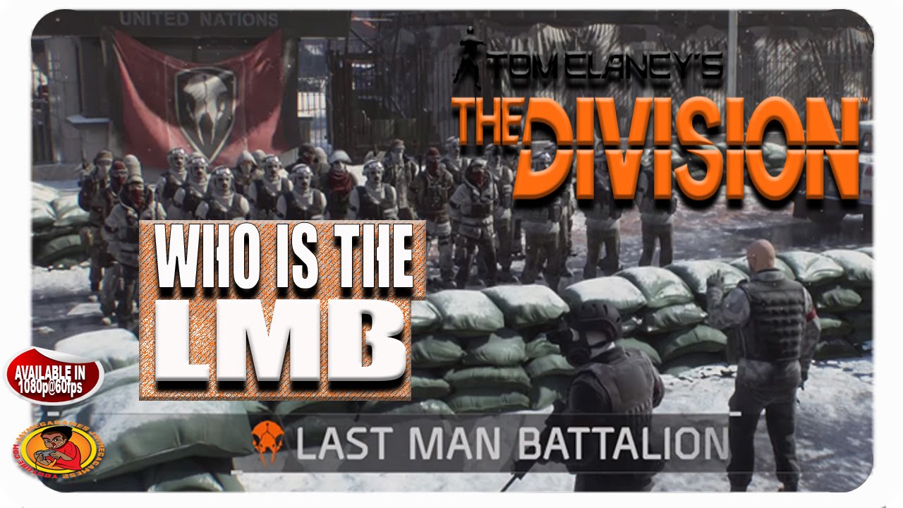 The Division LMB 004 - YouTube