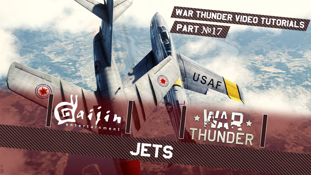 Jets - War Thunder Video Tutorials - YouTube