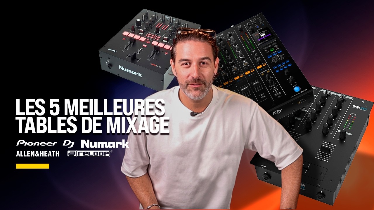 Les 5 meilleures tables de mixage - YouTube