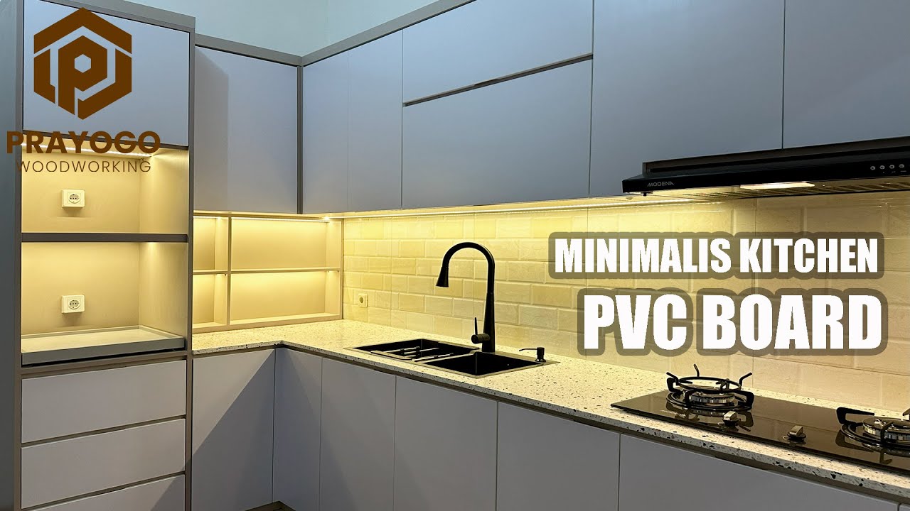 KITCHEN SET PVC BOARD BAHAN ALTERNATIF PLYWOOD - ANTI RAYAP DAN MANTAP ...