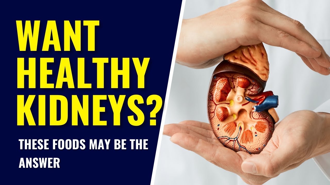 The Best Foods to Cleanse & Repair Your Kidneys - YouTube