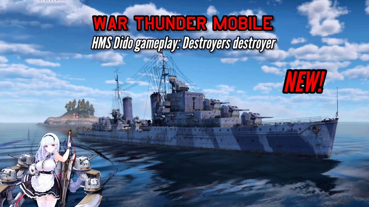 NEW! HMS Dido gameplay: Destroyers destroyer - War Thunder Mobile - YouTube