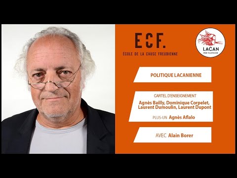 « Politique Lacanienne » avec Alain Borer :  La langue poétique de Rimbaud (5)