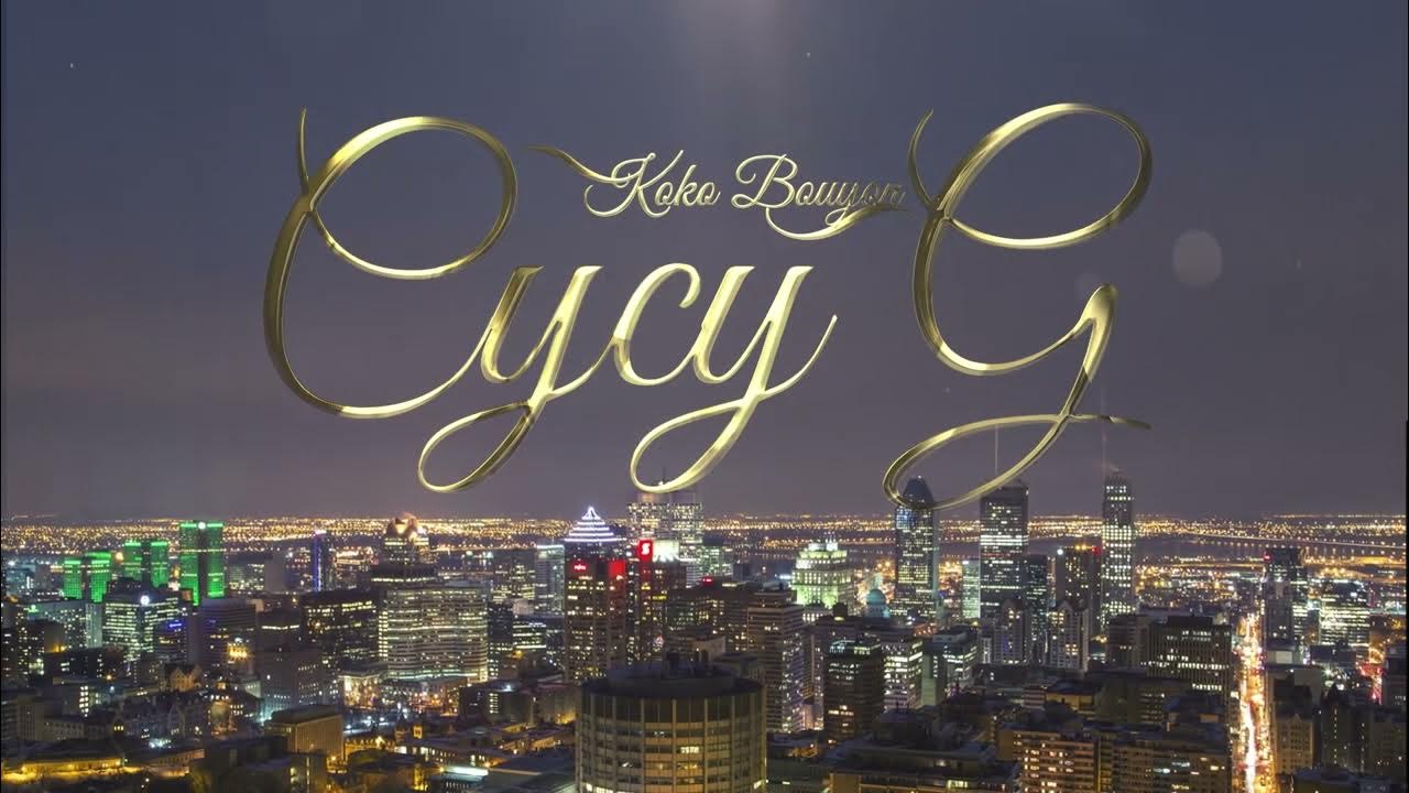 Cycy G Koko Bouyon - YouTube