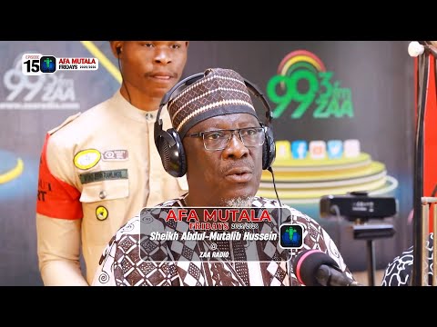 EP 15 - AFA MUTALA FRIDAYS [@ZAA RADIO 2025/2026] || iSLAM LOG||Official
