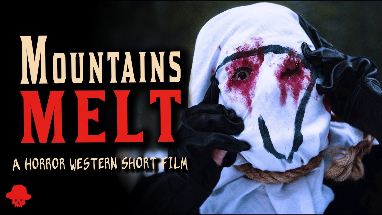 "Mountains Melt" | Horror Western Short Film - YouTube