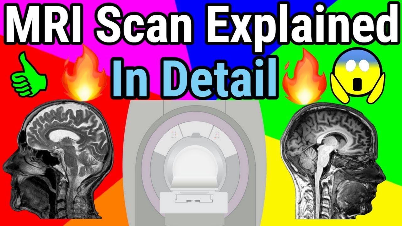 MRI-Magnetic Resonance Imaging Explained - YouTube